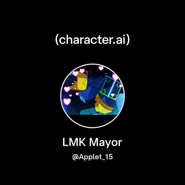 Chat with LMK Mayor | character.ai | Personalized AI for every moment ...