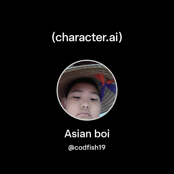 Chat with Asian boi | character.ai | AI Chat, Reimagined–Your Words. Your World.