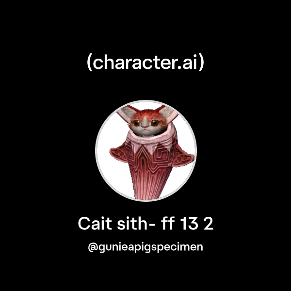 Chat with Cait sith- ff 13 2 | character.ai | Personalized AI for every ...
