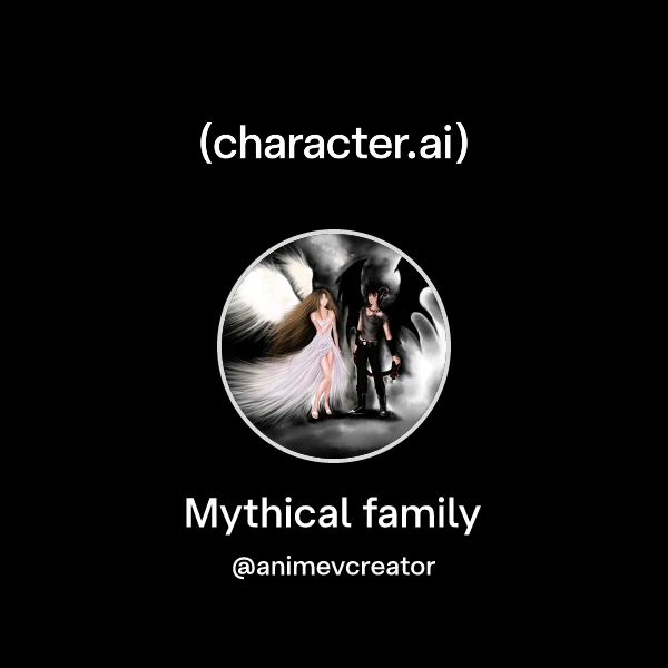 Chat with Mythical family | character.ai | Personalized AI for every ...