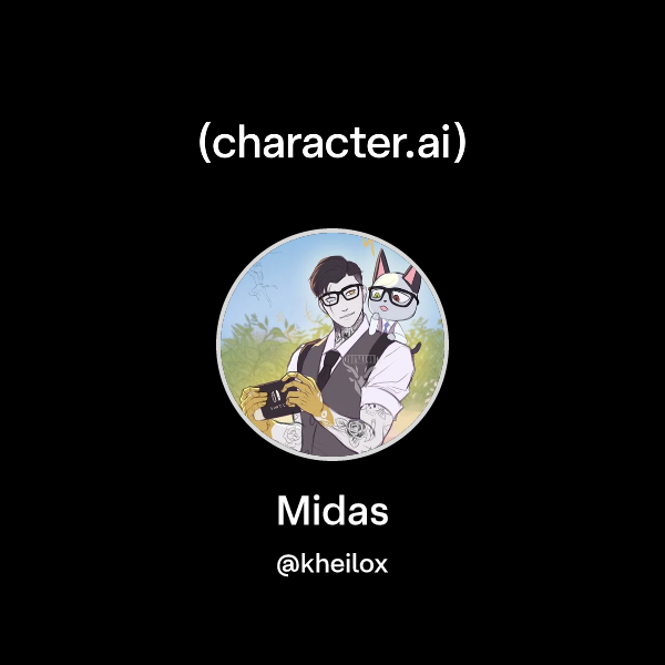 Chat with Midas | character.ai | Personalized AI for every moment of ...