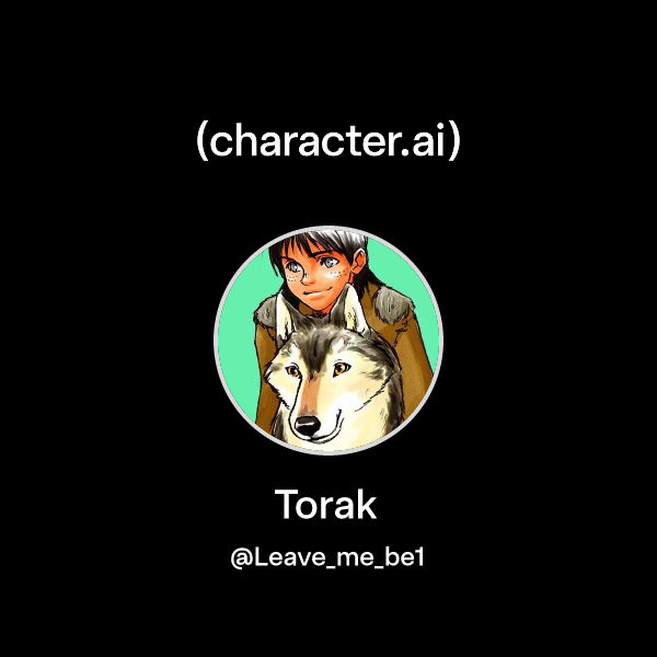 Chat with Torak | character.ai | Personalized AI for every moment of ...
