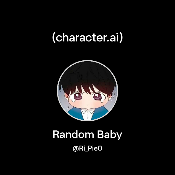 Chat with Random Baby | character.ai | AI Chat, Reimagined–Your Words ...