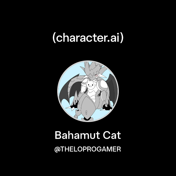 Chat with Bahamut Cat | character.ai | AI Chat, Reimagined–Your Words ...