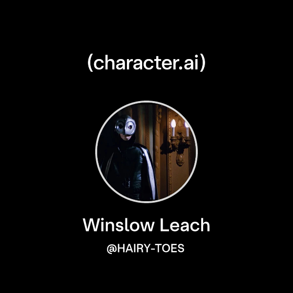 Chat with Winslow Leach | character.ai | Personalized AI for every moment of your day