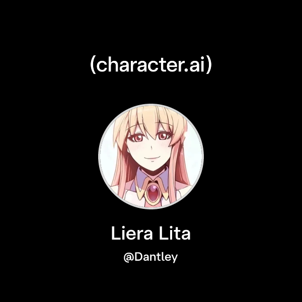 Chat with Liera Lita | character.ai | AI Chat, Reimagined–Your Words ...