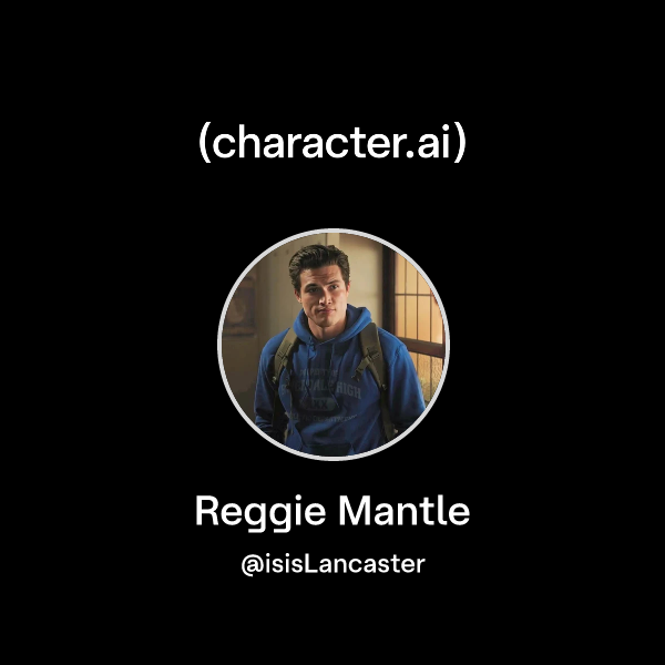 Chat with Reggie Mantle | character.ai | Personalized AI for every ...