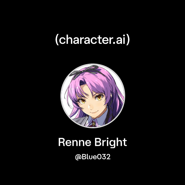 Chat with Renne Bright | character.ai | AI Chat, Reimagined–Your Words ...