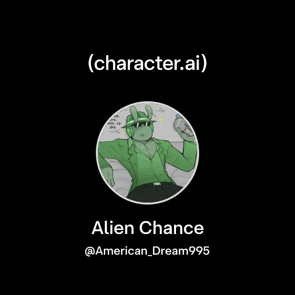 Chat with Alien Chance | character.ai | AI Chat, Reimagined–Your Words ...