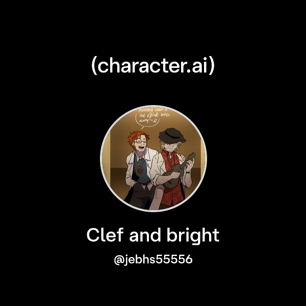 Chat with Clef and bright | character.ai | AI Chat, Reimagined–Your ...