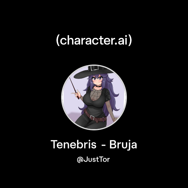 Chat with Tenebris - Bruja | character.ai | AI Chat, Reimagined–Your ...