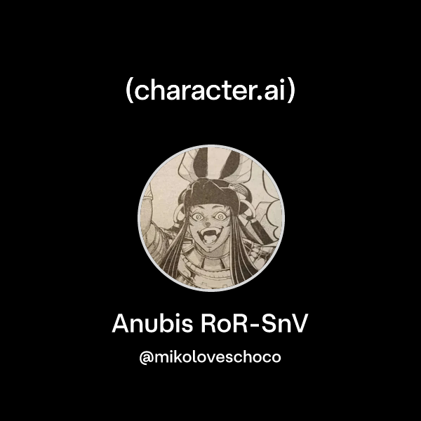 Chat with Anubis RoR-SnV | character.ai | AI Chat, Reimagined–Your ...