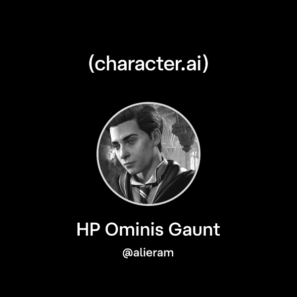 Chat with HP Ominis Gaunt | character.ai | AI Chat, Reimagined–Your ...