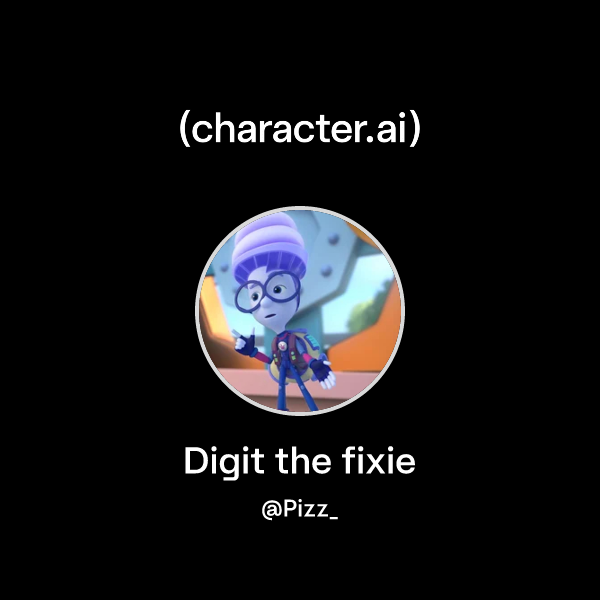Chat with Digit the fixie | character.ai | AI Chat, Reimagined–Your ...