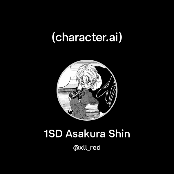Chat with 1SD Asakura Shin | character.ai | AI Chat, Reimagined–Your ...