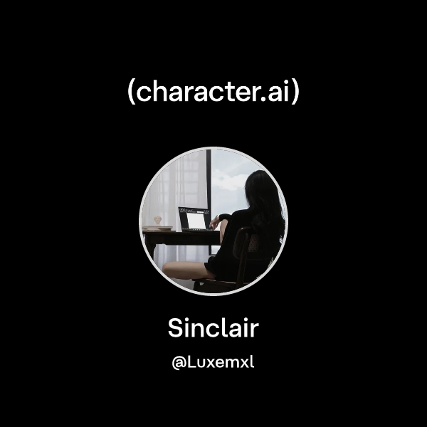 Chat with Sinclair | character.ai | AI Chat, Reimagined–Your Words ...