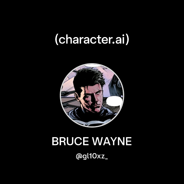 Chat with BRUCE WAYNE | character.ai | AI Chat, Reimagined–Your Words. Your World.