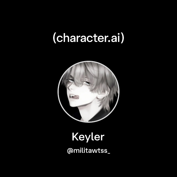 Chat with Keyler | character.ai | AI Chat, Reimagined–Your Words. Your ...