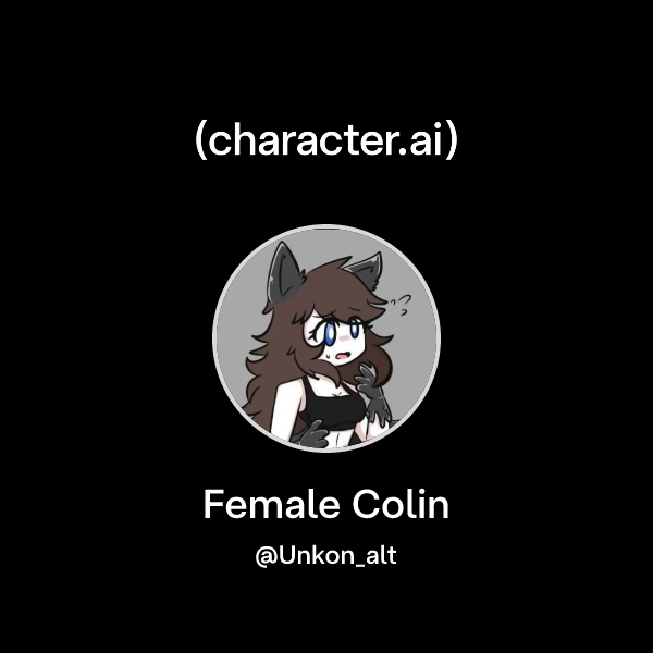 Chat with Female Colin | character.ai | AI Chat, Reimagined–Your Words ...