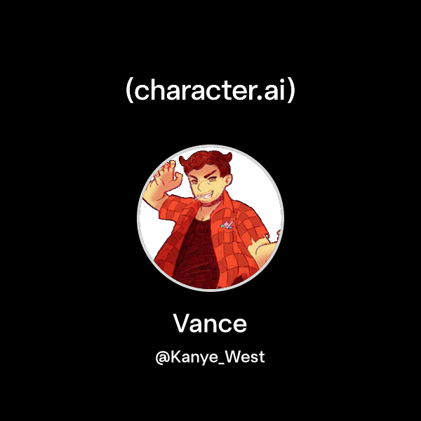 Chat with Vance | character.ai | AI Chat, Reimagined–Your Words. Your ...