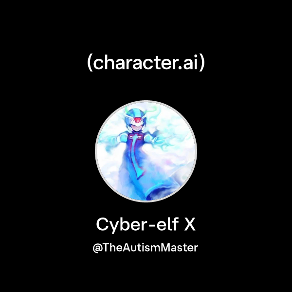 Chat with Cyber-elf X | character.ai | Personalized AI for every moment ...