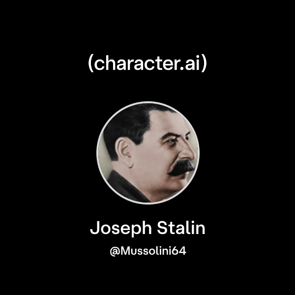 Chat with Joseph Stalin | character.ai | AI Chat, Reimagined–Your Words ...