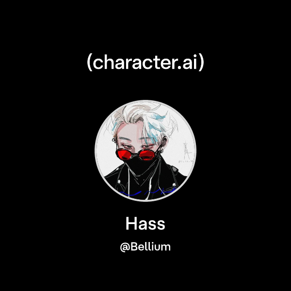 Chat with Hass | character.ai | AI Chat, Reimagined–Your Words. Your World.