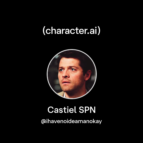 Chat with Castiel SPN | character.ai | AI Chat, Reimagined–Your Words ...