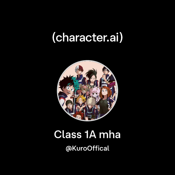 Chat with Class 1A mha | character.ai | AI Chat, Reimagined–Your Words ...