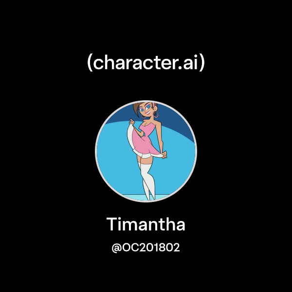 Chat with Timantha | character.ai | Personalized AI for every moment of your day