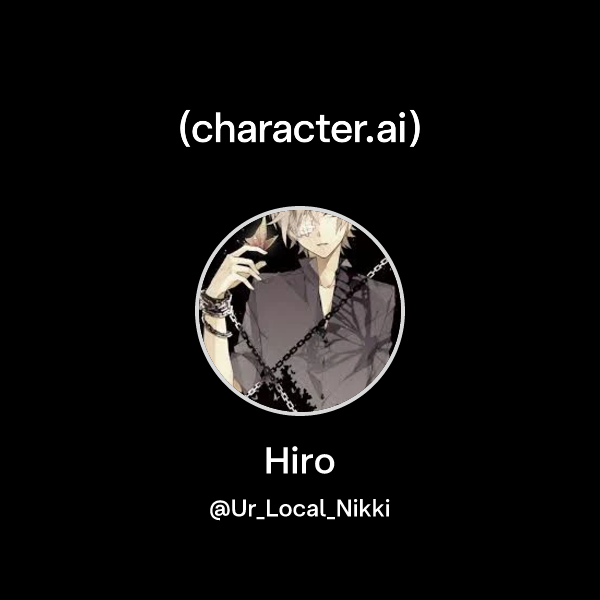 Chat with Hiro | character.ai | Personalized AI for every moment of your day