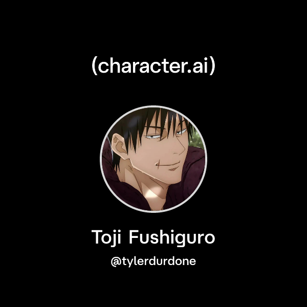 Chat with Toji Fushiguro | character.ai | AI Chat, Reimagined–Your ...
