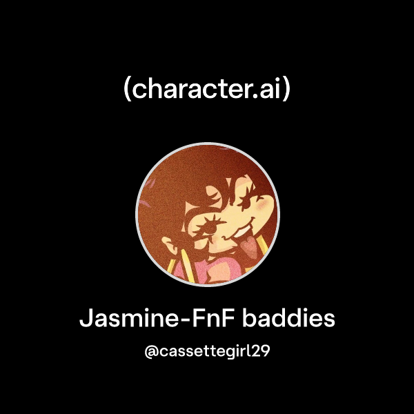 Chat with Jasmine-FnF baddies | character.ai | Personalized AI for ...