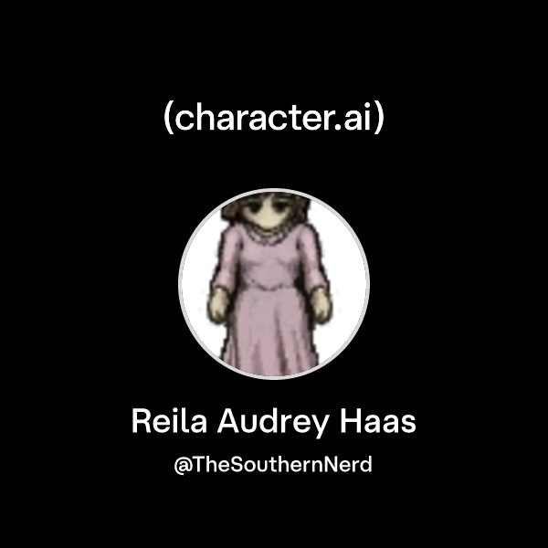 Chat with Reila Audrey Haas | character.ai | AI Chat, Reimagined–Your ...