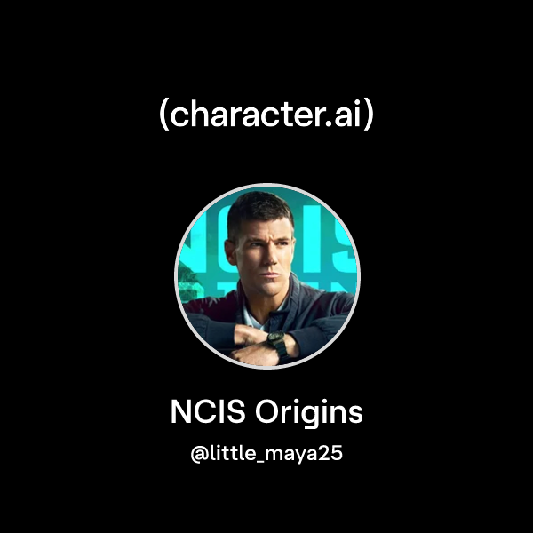 Chat with NCIS Origins | character.ai | AI Chat, Reimagined–Your Words ...