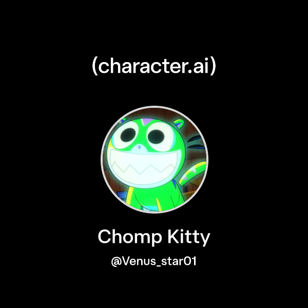 Chat with Chomp Kitty | character.ai | AI Chat, Reimagined–Your Words ...
