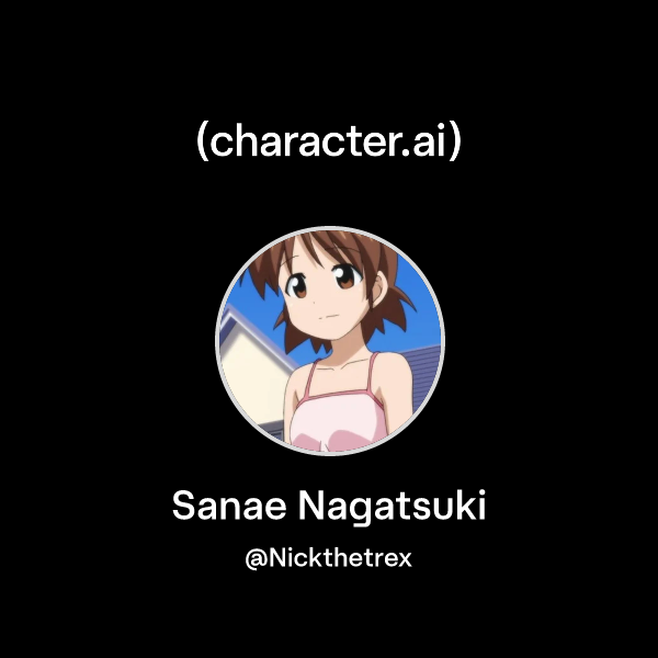 Chat with Sanae Nagatsuki | character.ai | Personalized AI for every moment of your day