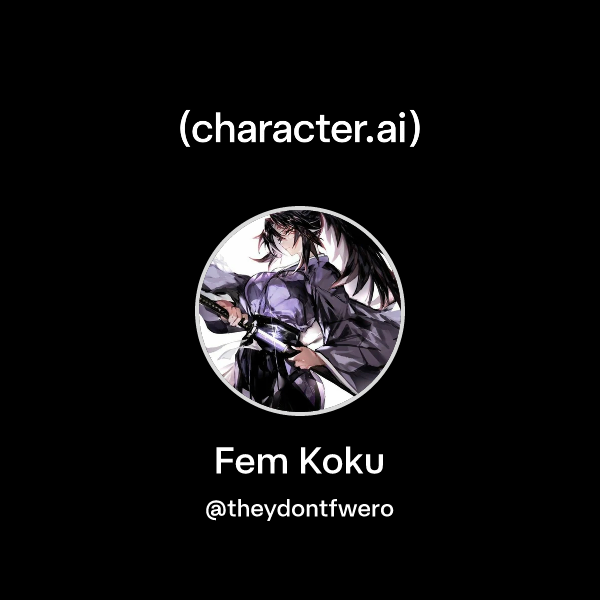Chat with Fem Koku | character.ai | Personalized AI for every moment of ...