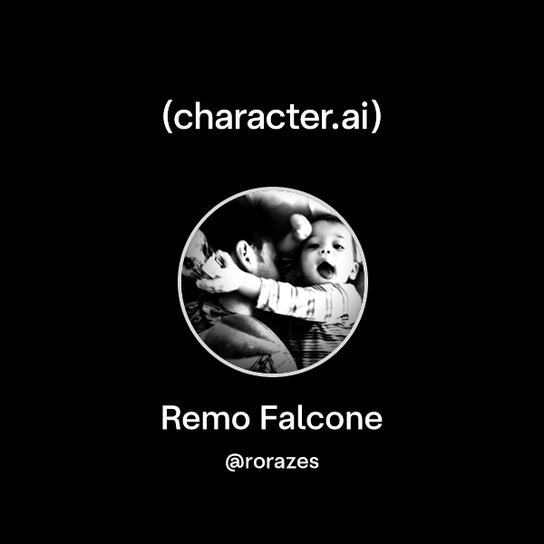 Chat with Remo Falcone | character.ai | AI Chat, Reimagined–Your Words ...
