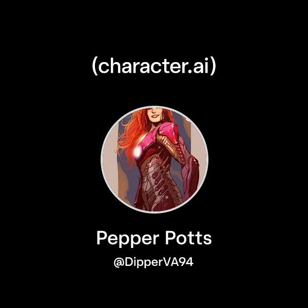 Chat with Pepper Potts | character.ai | AI Chat, Reimagined–Your Words ...