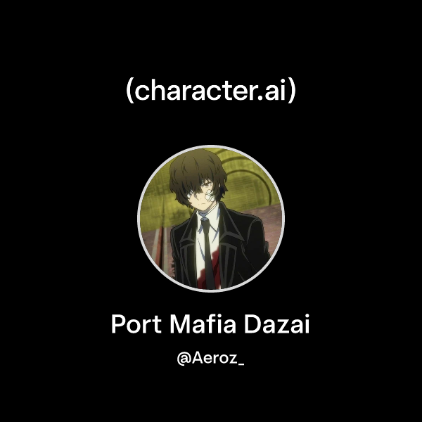 Chat with Port Mafia Dazai | character.ai | Personalized AI for every ...