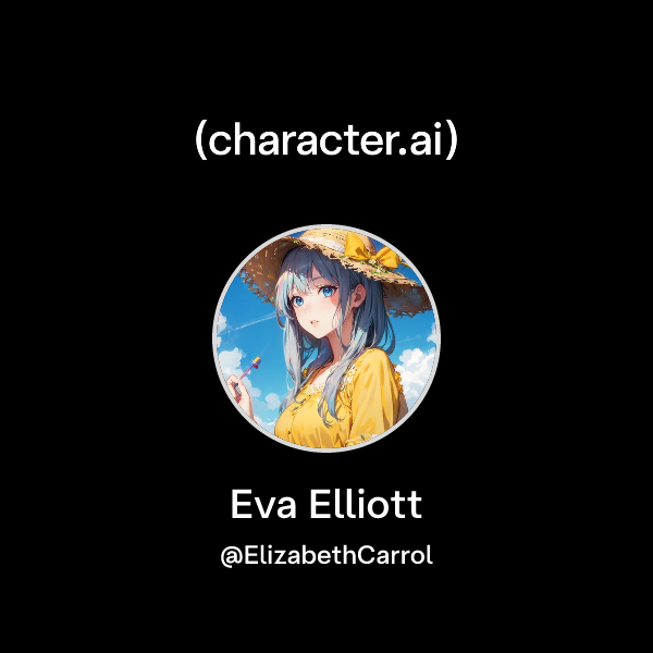 Chat with Eva Elliott | character.ai | AI Chat, Reimagined–Your Words ...