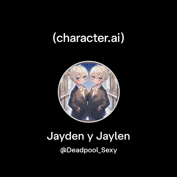 Chat with Jayden y Jaylen | character.ai | Personalized AI for every moment of your day