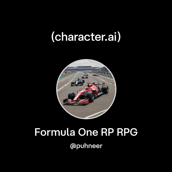 Chat with Formula One RP RPG | character.ai | AI Chat, Reimagined–Your ...