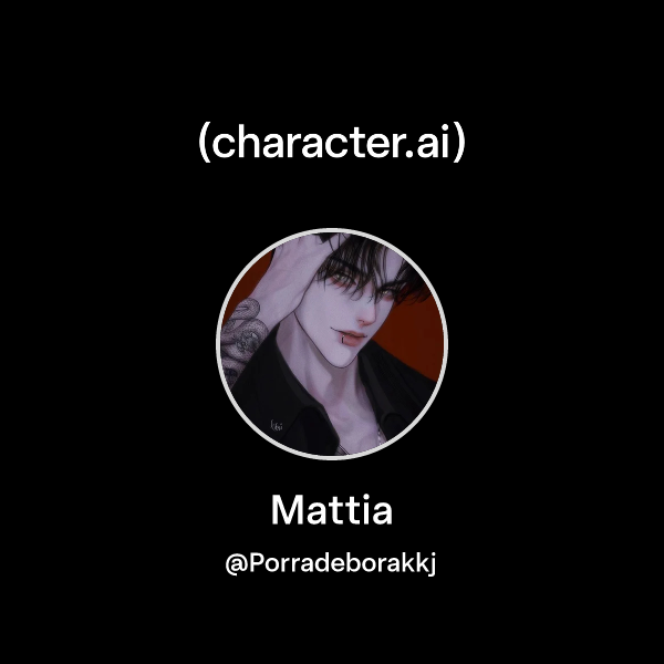 Chat with Mattia | character.ai | Personalized AI for every moment of ...