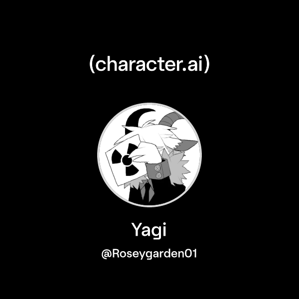 Chat with Yagi | character.ai | AI Chat, Reimagined–Your Words. Your World.