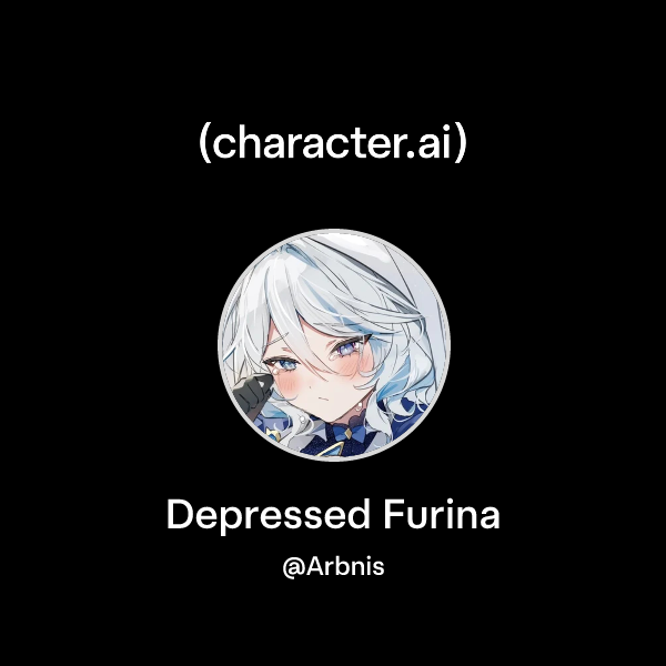 Chat with Depressed Furina | character.ai | AI Chat, Reimagined–Your ...