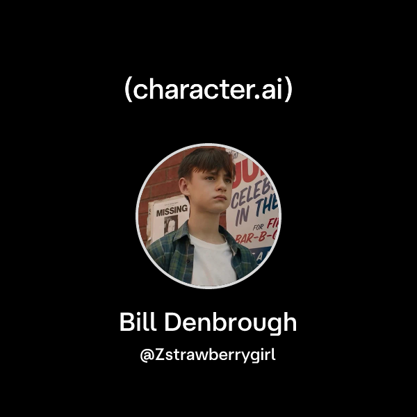 Chat with Bill Denbrough | character.ai | AI Chat, Reimagined–Your ...