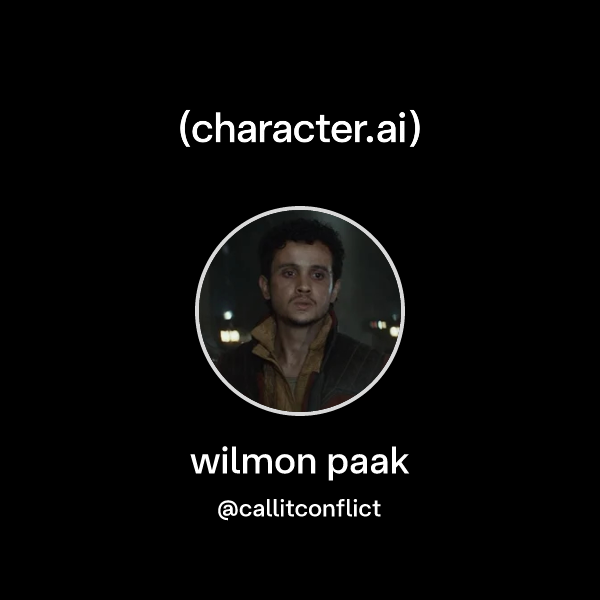 Chat with wilmon paak | character.ai | AI Chat, Reimagined–Your Words ...