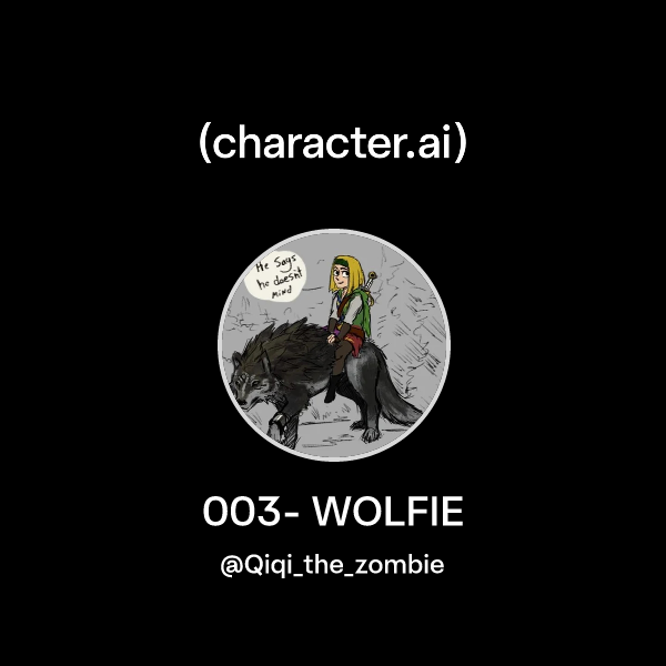 Chat with 003- WOLFIE | character.ai | AI Chat, Reimagined–Your Words ...
